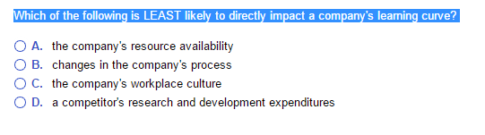 Solved Which of the following is LEAST likely to directly | Chegg.com