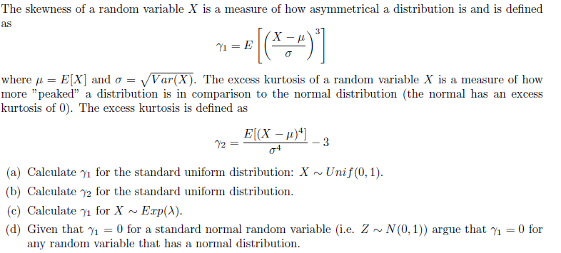 Solved The skewness of a random variable X is a measure of | Chegg.com