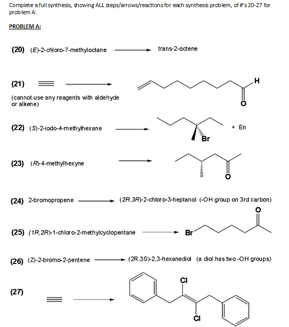 Solved Complete a full synthesis, showing ALL | Chegg.com