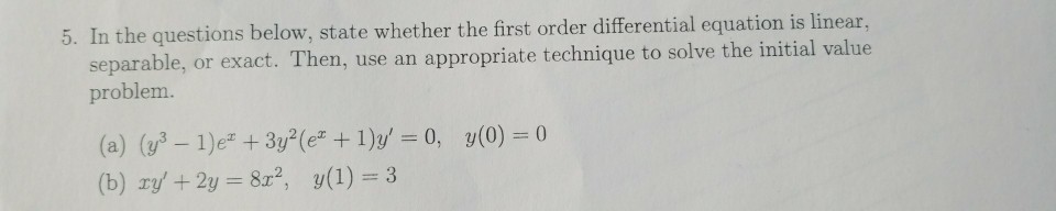 Solved 5. In the questions below, state whether the first | Chegg.com