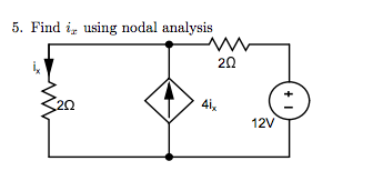 Solved 5. Find ix using nodal analysis | Chegg.com