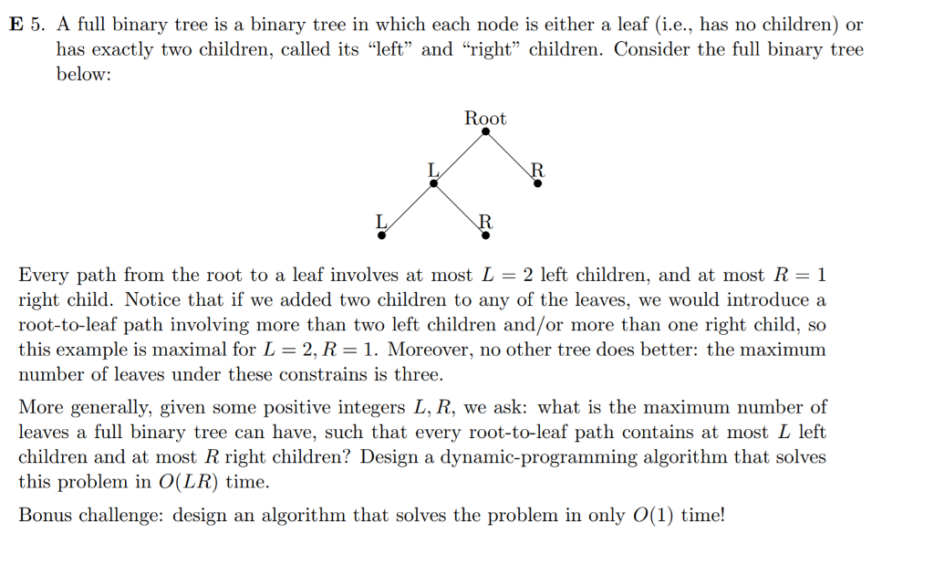 Solved E 5. A full binary tree is a binary tree in which | Chegg.com