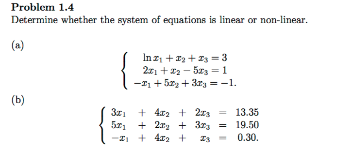 Solved Determine whether the system of equations is linear | Chegg.com
