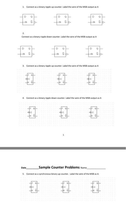 Solved Connect at a binary ripple up counter, Label the wire | Chegg.com