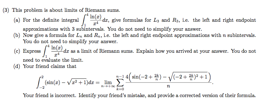 Solved (3) This problem is about limits of Riemann sums | Chegg.com