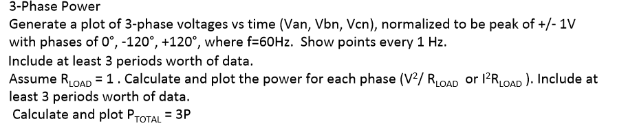 Solved 3-Phase Power Generate a plot of 3-phase voltages vs | Chegg.com