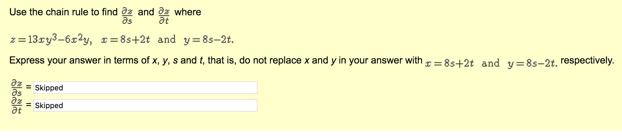Solved Use the chain rule to find partial differential | Chegg.com