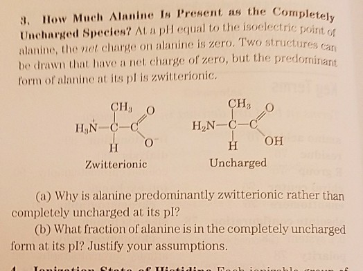 Solved . How Much Alanine Is Present as the Com Uncharged | Chegg.com