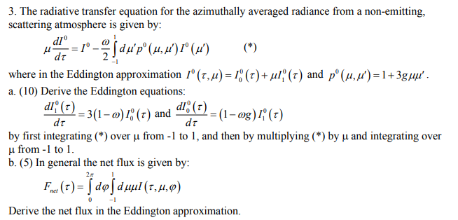 Solved 3. The radiative transfer equation for the | Chegg.com