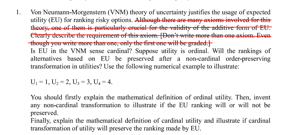 Solved Von Neumann-Morgenstern (VNM) theory of uncertainty | Chegg.com