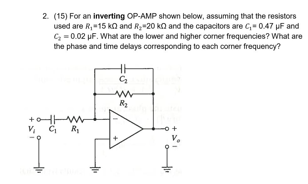 For an inverting OP-AMP shown below, assuming that | Chegg.com