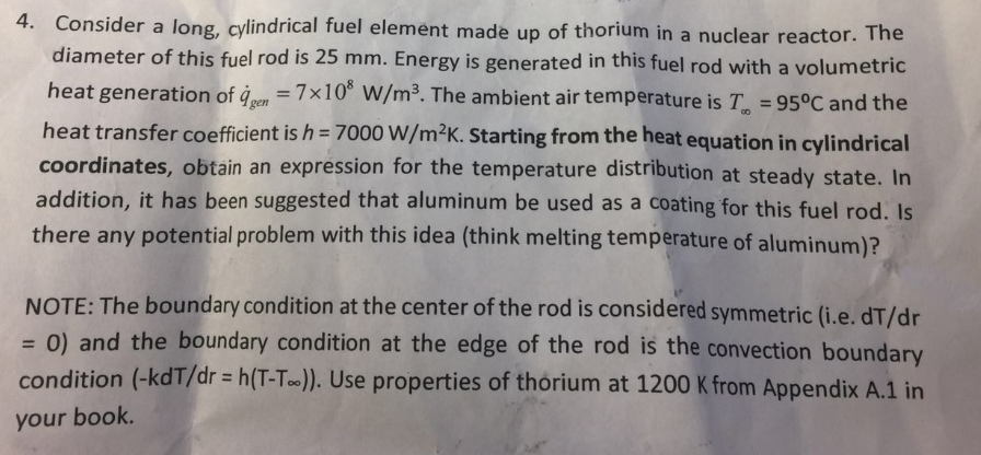 Solved Consider a long, cylindrical fuel element made up of | Chegg.com