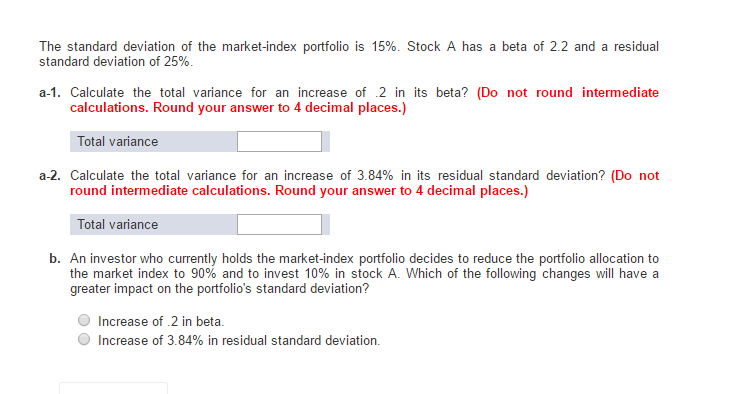Solved The standard deviation of the market-index portfolio | Chegg.com