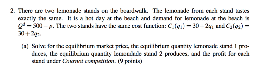 Solved 2. There are two lemonade stands on the boardwalk. | Chegg.com
