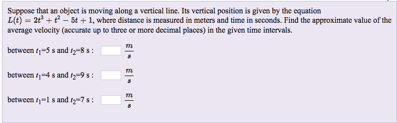 Solved Suppose That An Object Is Moving Along A Vertical