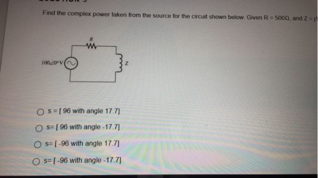 Solved Find the complex power taken from the source for the | Chegg.com