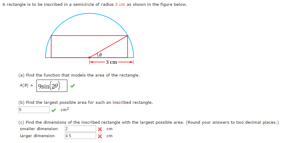 Solved A rectangle is to be inscribed in a semicircle of | Chegg.com