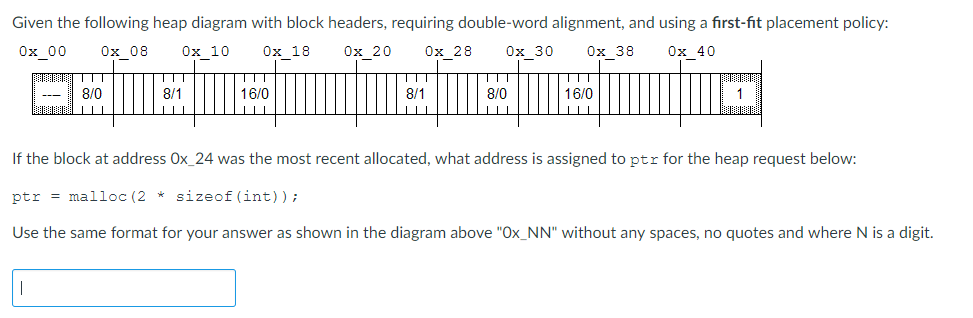 Solved Given the following heap diagram with block headers, | Chegg.com