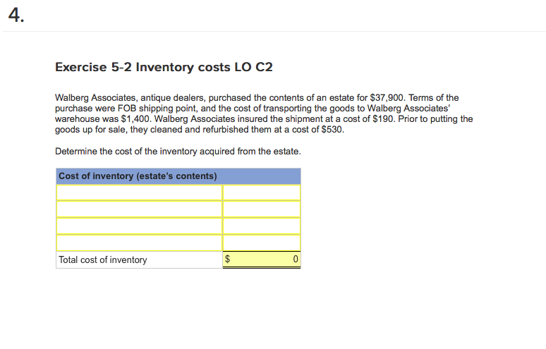 Solved 4 Exercise 5-2 Inventory costs LO C2 Walberg | Chegg.com