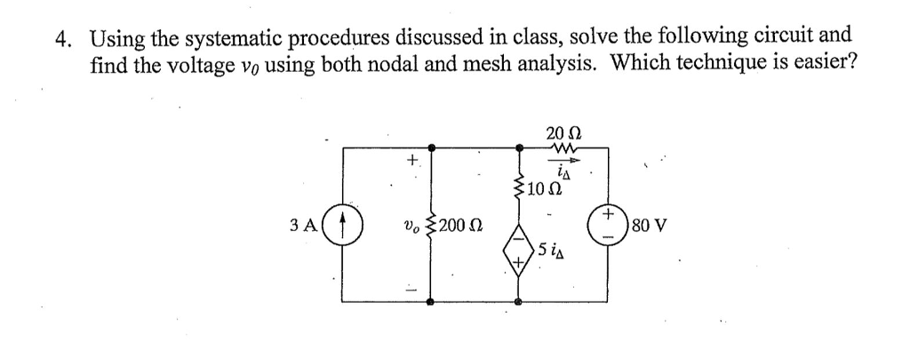 Solved 4. Using the systematic procedures discussed in | Chegg.com