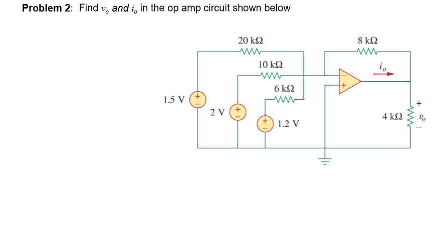 Solved Find v_o and i_o in the op amp circuit shown below | Chegg.com