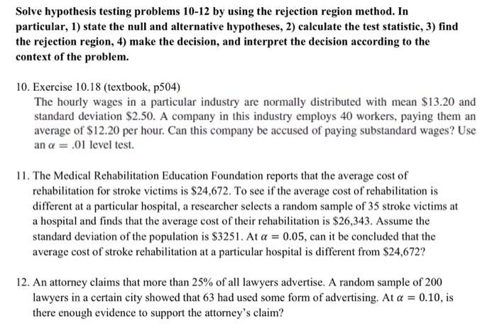 Solved Solve hypothesis testing problems 10-12 by using the | Chegg.com