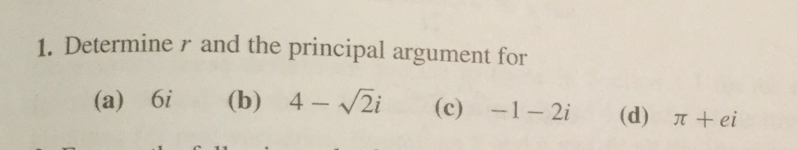 Solved Determine r and the principal argument for 6 i 4 - | Chegg.com
