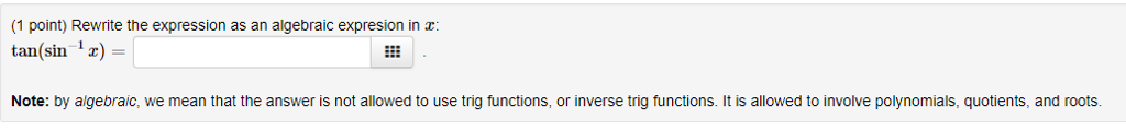 Solved (1 point) Rewrite the expression as an algebraic | Chegg.com