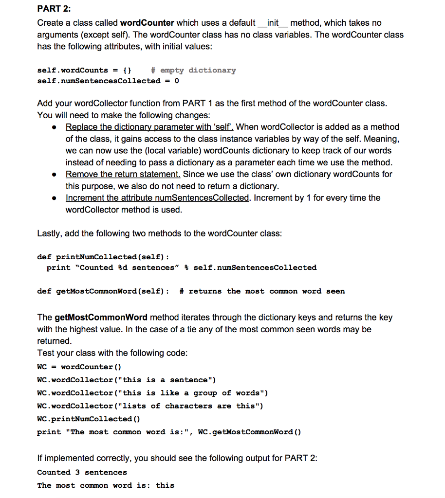 Solved PART 1 Write a function called wordCollector that | Chegg.com