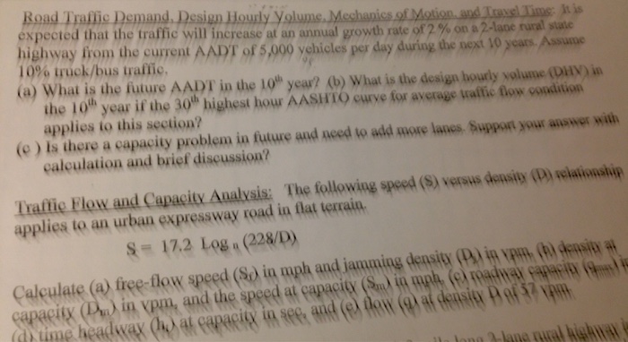 Solved Road Traffic Demand, Design Hourly Volume, Mechanics | Chegg.com