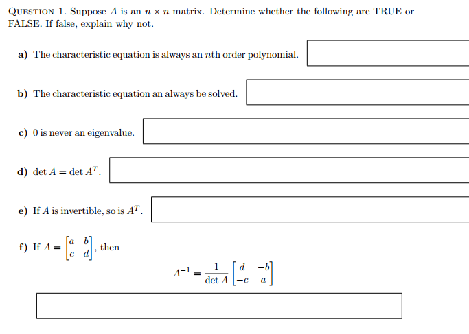 Solved Suppose A is an n times n matrix. Determine whether | Chegg.com