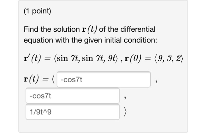 Solved Find the solution r(t) of the differential equation | Chegg.com