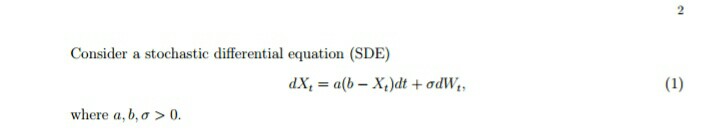 Solved 2 Consider a stochastic differential equation (SDE) | Chegg.com