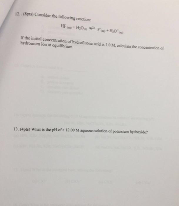 Solved Consider the following reaction: HF_(aq)+H_2O_(i) | Chegg.com