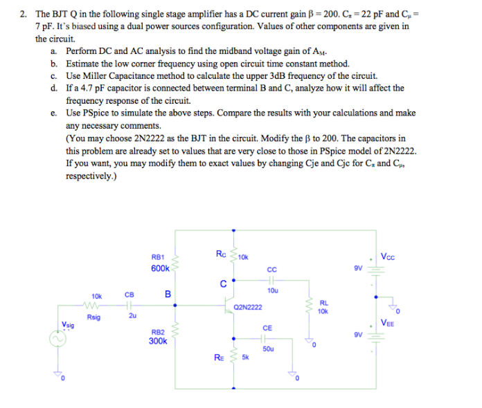Solved The BJT Qin the following single stage amplifier has | Chegg.com