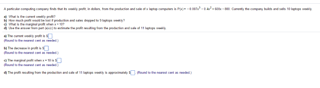 Solved The weekly profit, in dollars, from the production | Chegg.com