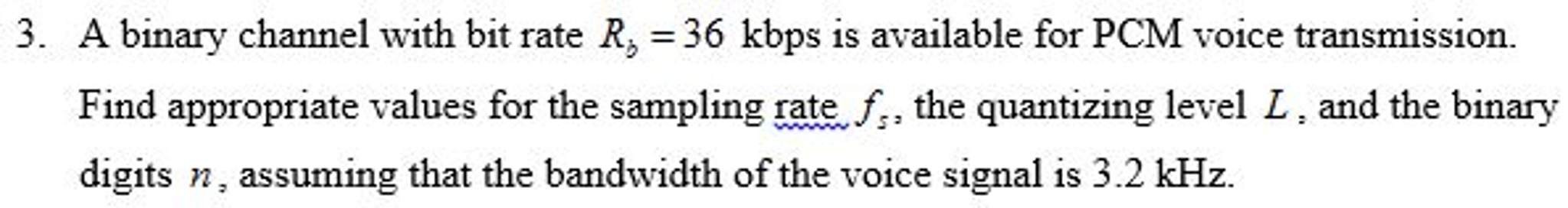 Solved A binary channel with bit rate R_b = 36 kbps is | Chegg.com