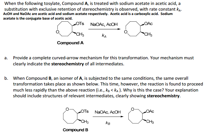 Solved When the following tosylate, Compound A, is treated | Chegg.com