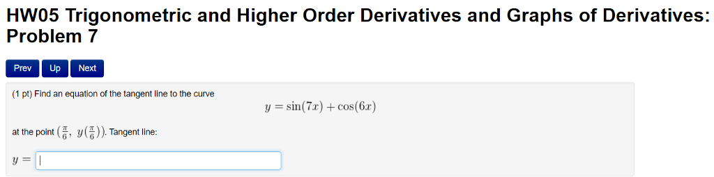 Solved HW05 Trigonometric and Higher Order Derivatives and | Chegg.com