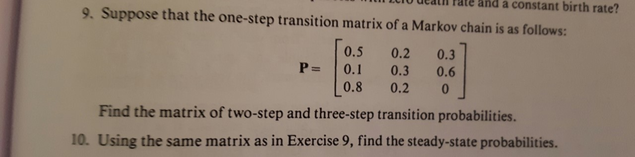 Suppose that the one-step transition matrix of a | Chegg.com