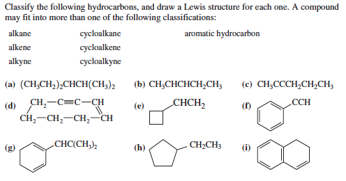 Solved Classify the following hydrocarbons, and draw a Lewis | Chegg.com
