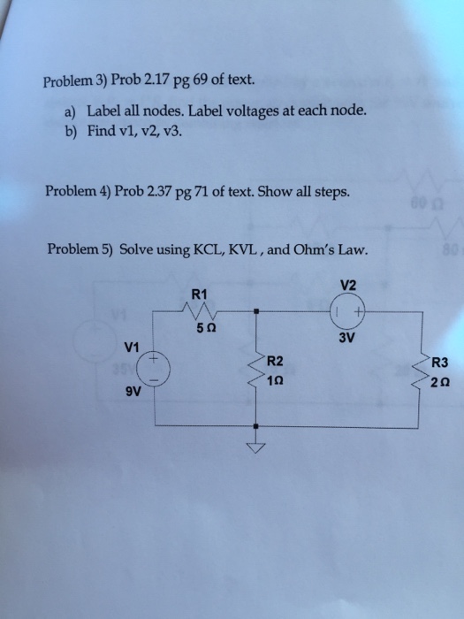 Solved Label all nodes. Label voltages at each node. Find | Chegg.com Solved Label all nodes. Label voltages at each node. Find | Chegg.com