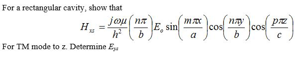 Solved For a rectangular cavity, show that For TM | Chegg.com