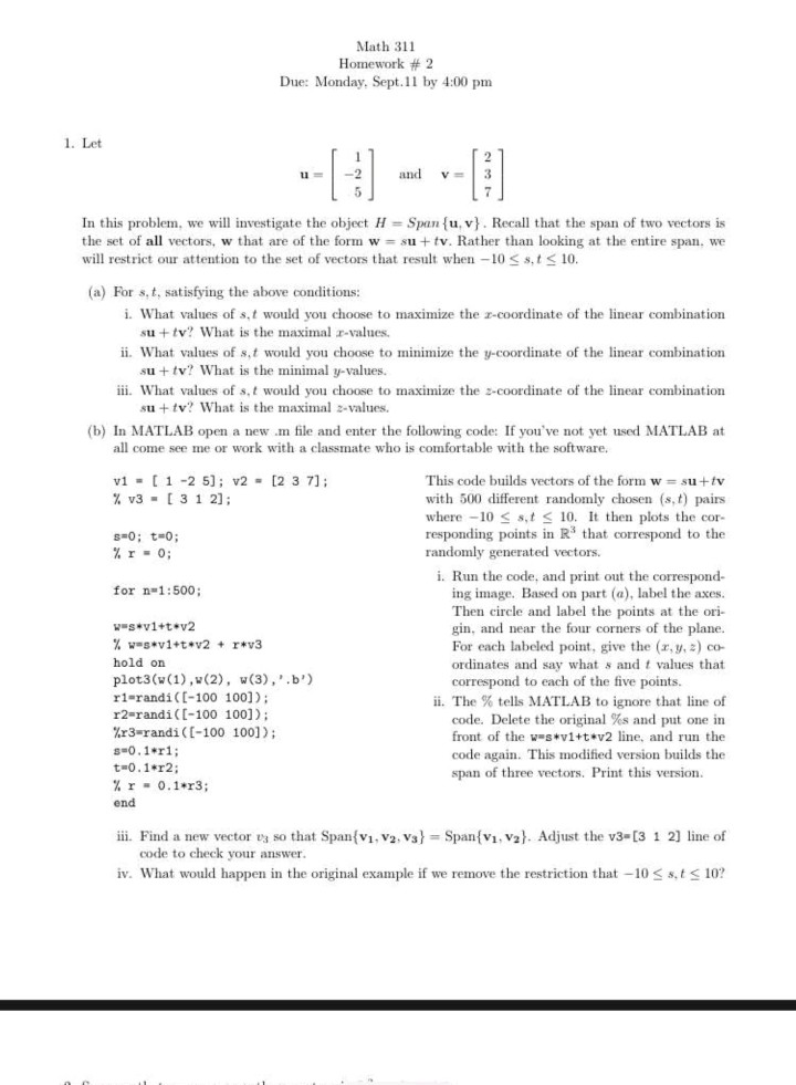 Solved Math 311 Hornework # 2 Due: Monday, Sept. 11 by 4:00 | Chegg.com
