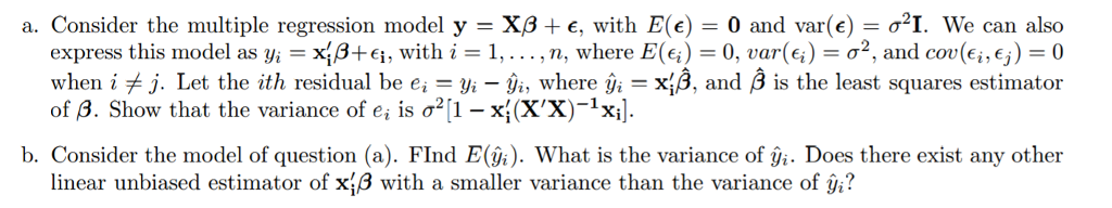 Solved a. Consider the multiple regression model y = Xβ + €, | Chegg.com