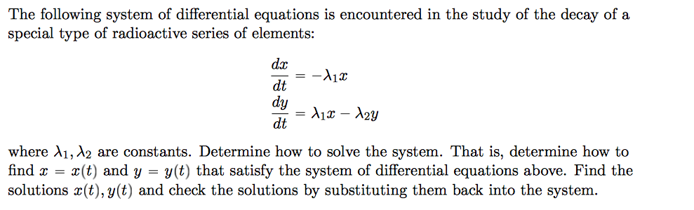Solved The following system of differential equations is | Chegg.com