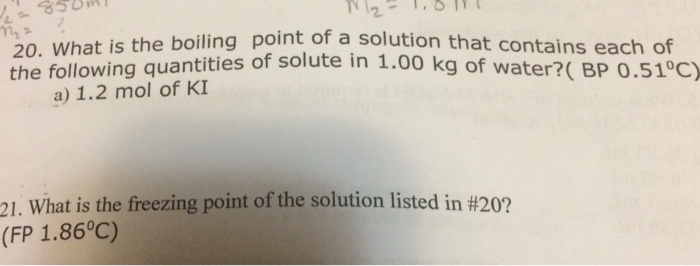 Solved What is the boiling point of a solution that contains | Chegg.com
