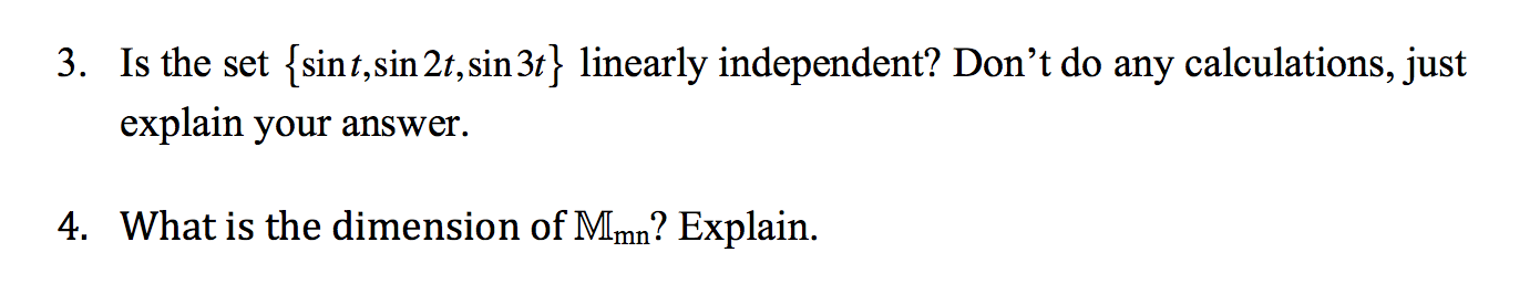Solved Is the set {sin t, sin 2t, sin 3t} linearly | Chegg.com