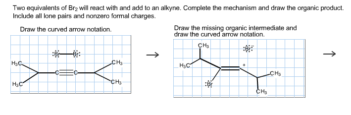Solved Two equivalents of Br2 will react with and add to an | Chegg.com