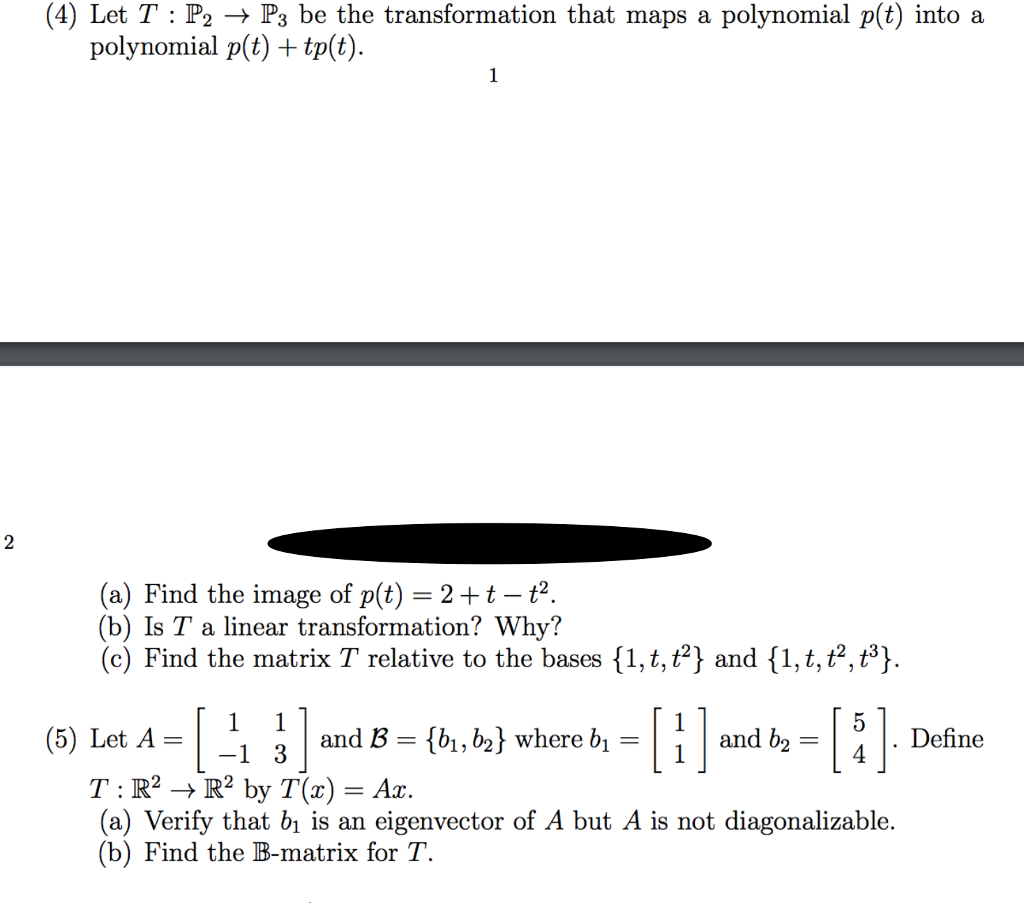 Solved (4) Let T : P2 → P3 be the transformation that maps a | Chegg.com